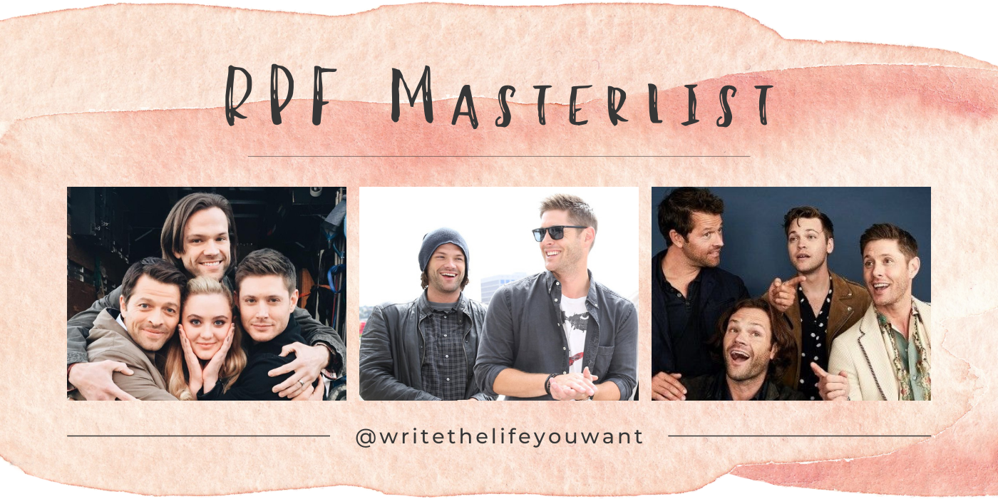 RPF Masterlist – Write The Life You Want