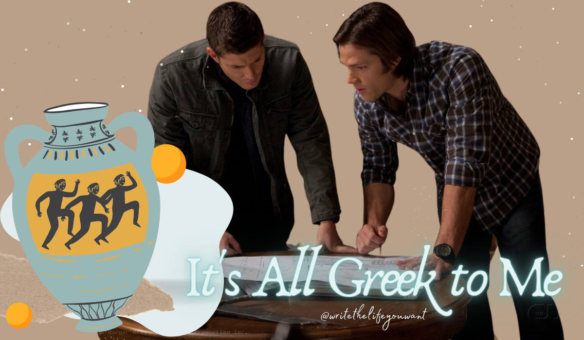 It’s All Greek to Me – Write The Life You Want